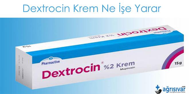 Dextrocin Krem Ne İşe Yarar, Ne İçin Kullanılır? - Ağrısıvar